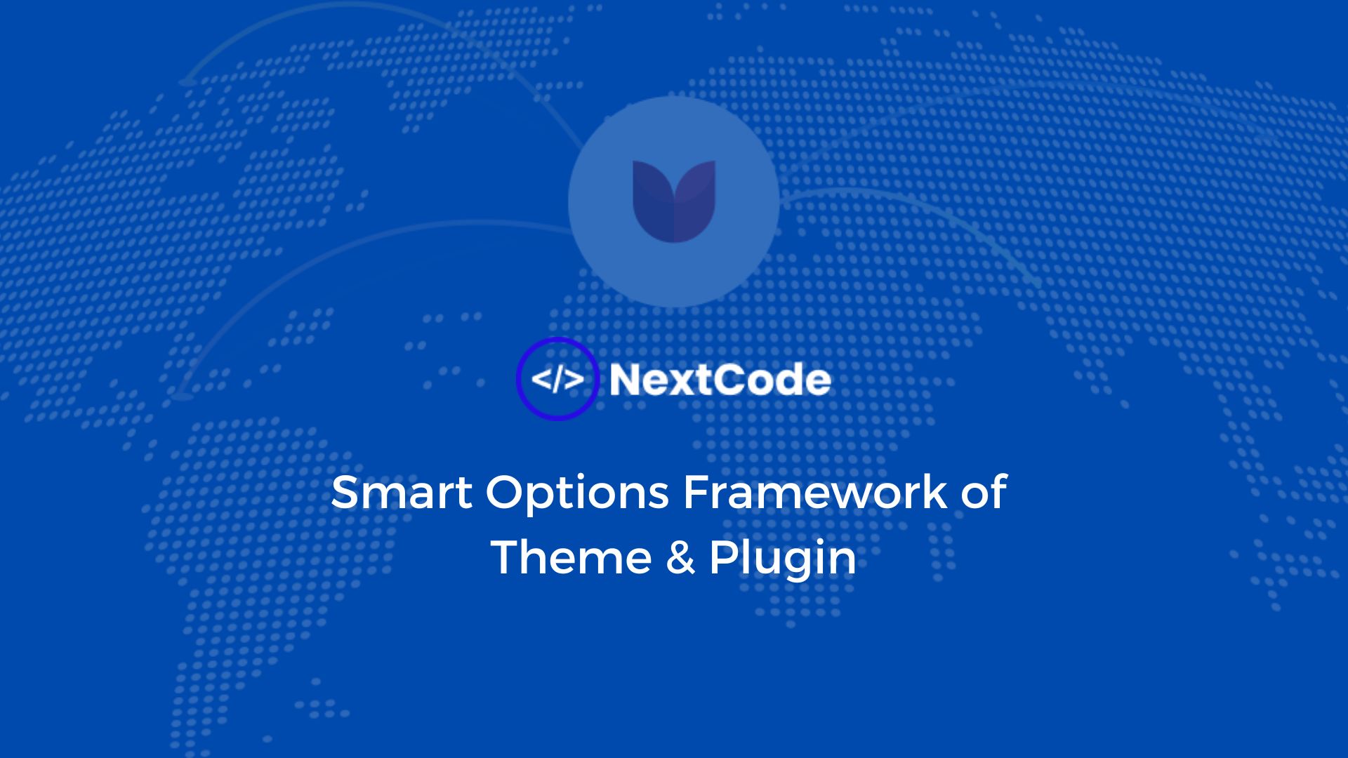 Best WordPress Options Framework for building theme and plugin